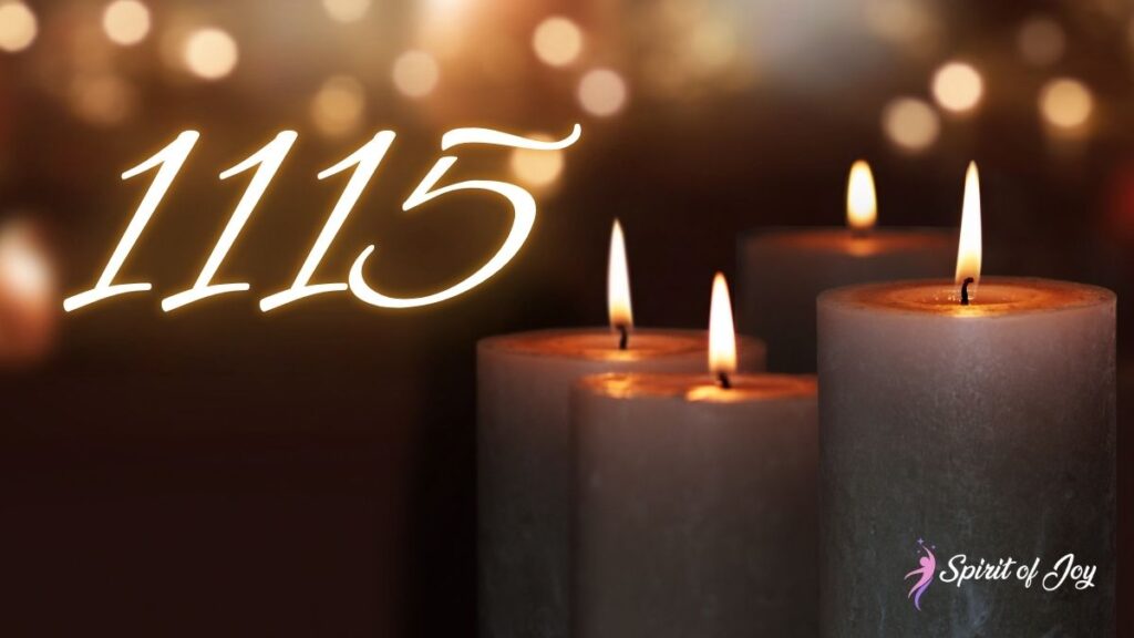 Understanding Angel Number 1115 Meaning - Spirit of Joy