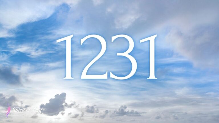 Understanding Angel Number 1231 Meaning - Spirit of Joy