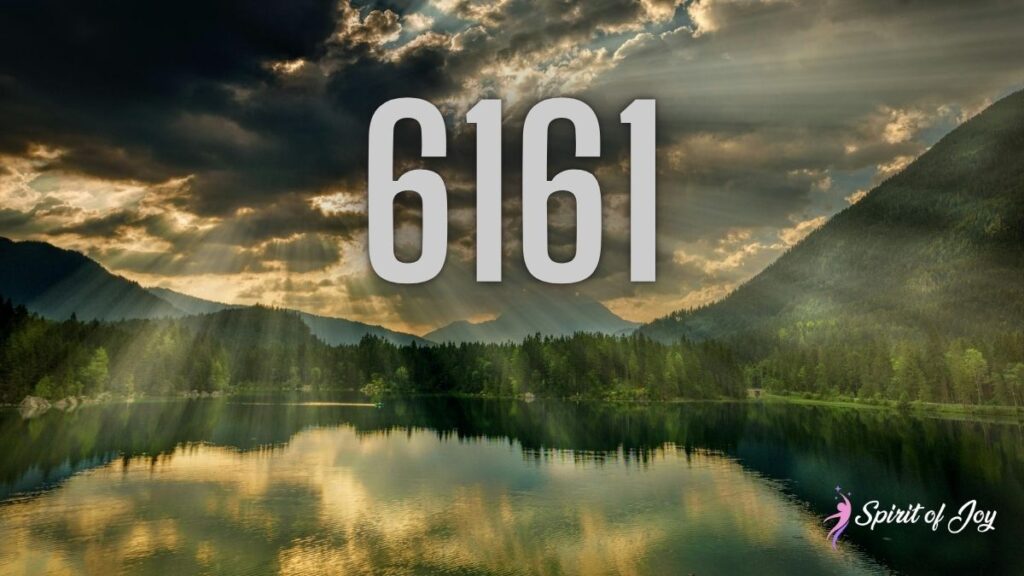 Understanding Angel Number 6161 Meaning - Spirit of Joy