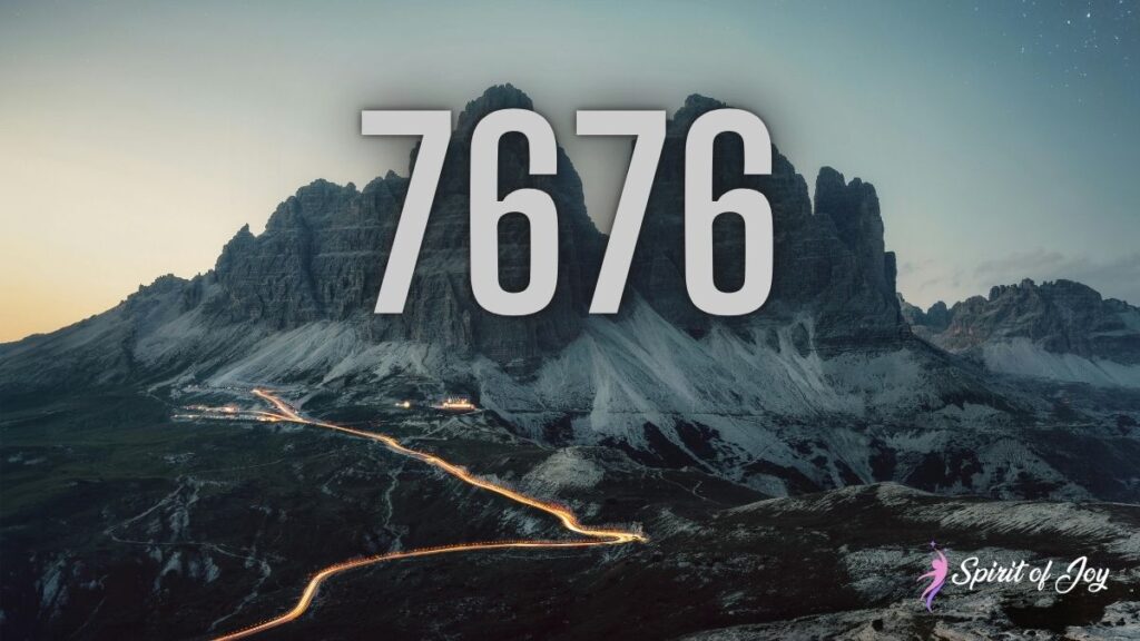 Understanding Angel Number 7676 Meaning - Spirit of Joy