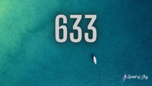 Understanding Angel Number 633 Meaning - Spirit of Joy