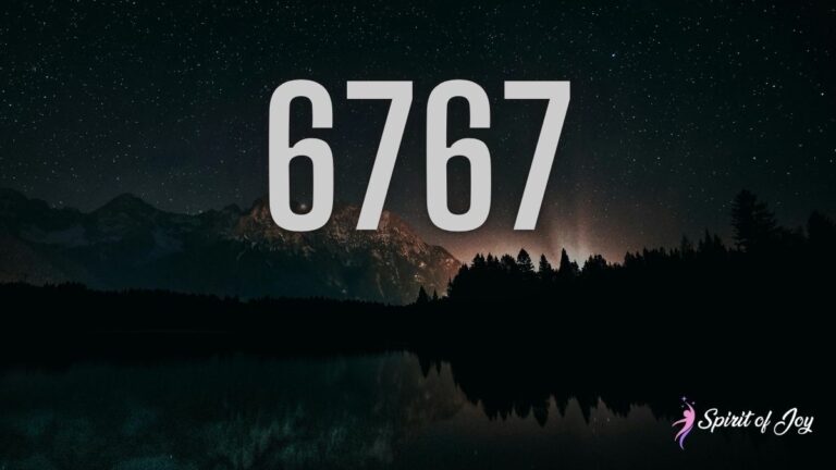 Understanding Angel Number 6767 Meaning - Spirit of Joy