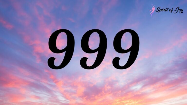 Understanding Angel Number 999 Meaning - Spirit of Joy